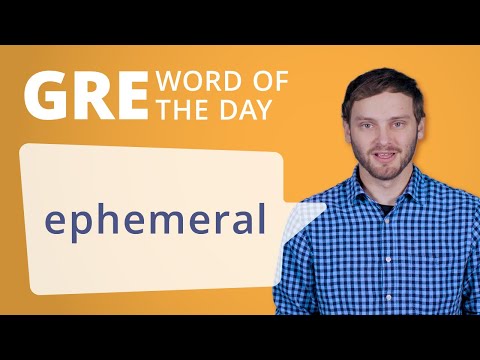 GRE Vocab Word of the Day: Ephemeral | Manhattan Prep