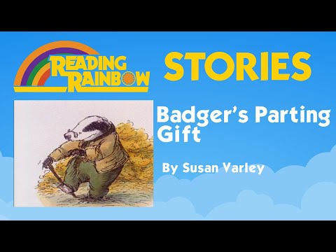 Badger's Parting Gifts STORY