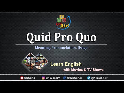 Quid Pro Qu - Meaning, Pronunciation, Usage | Learn English Vocabulary | ✈️ 𝟏𝟐𝟑 𝐆𝐨 𝐀𝐢𝐫!