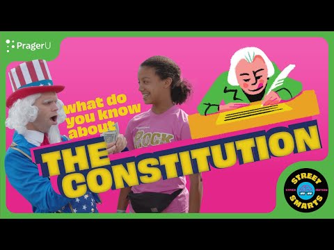 Street Smarts: The Constitution