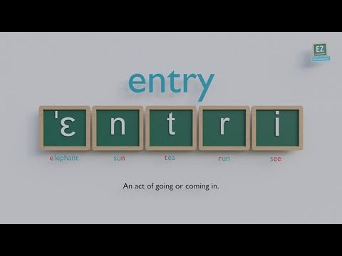How to pronounce entry ?