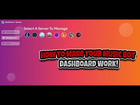 How To Make Your Discord Music Bot Dashboard Work!
