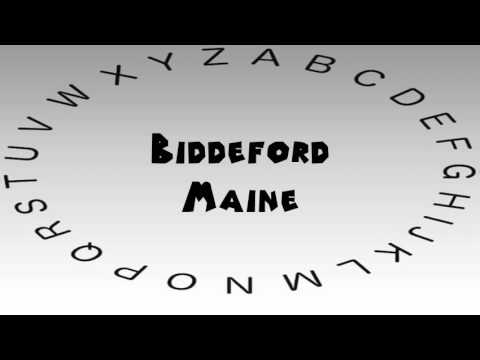 How to Say or Pronounce USA Cities โ Biddeford, Maine