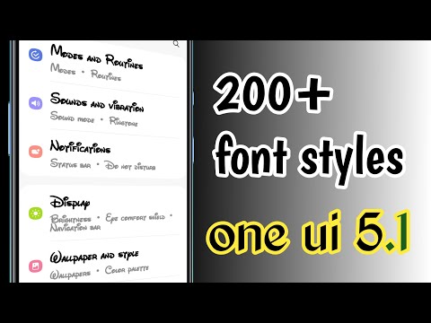 200 + font styles for samsung galaxy one ui 5.1