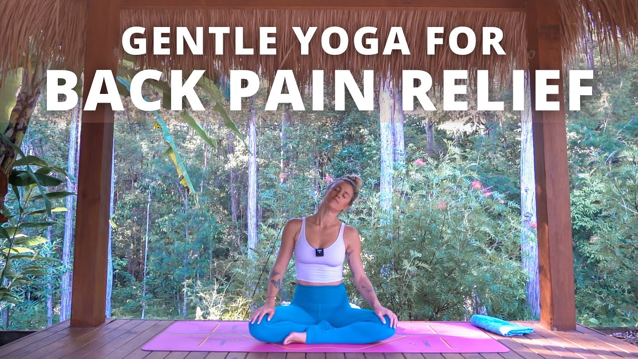 BACK PAIN RELIEF | Gentle Yoga practice to calm and relieve back pain... Ashley Freeman