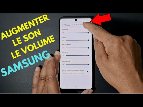 Comment augmenter le volume et le son de son téléphone Samsung Galaxy au maximum