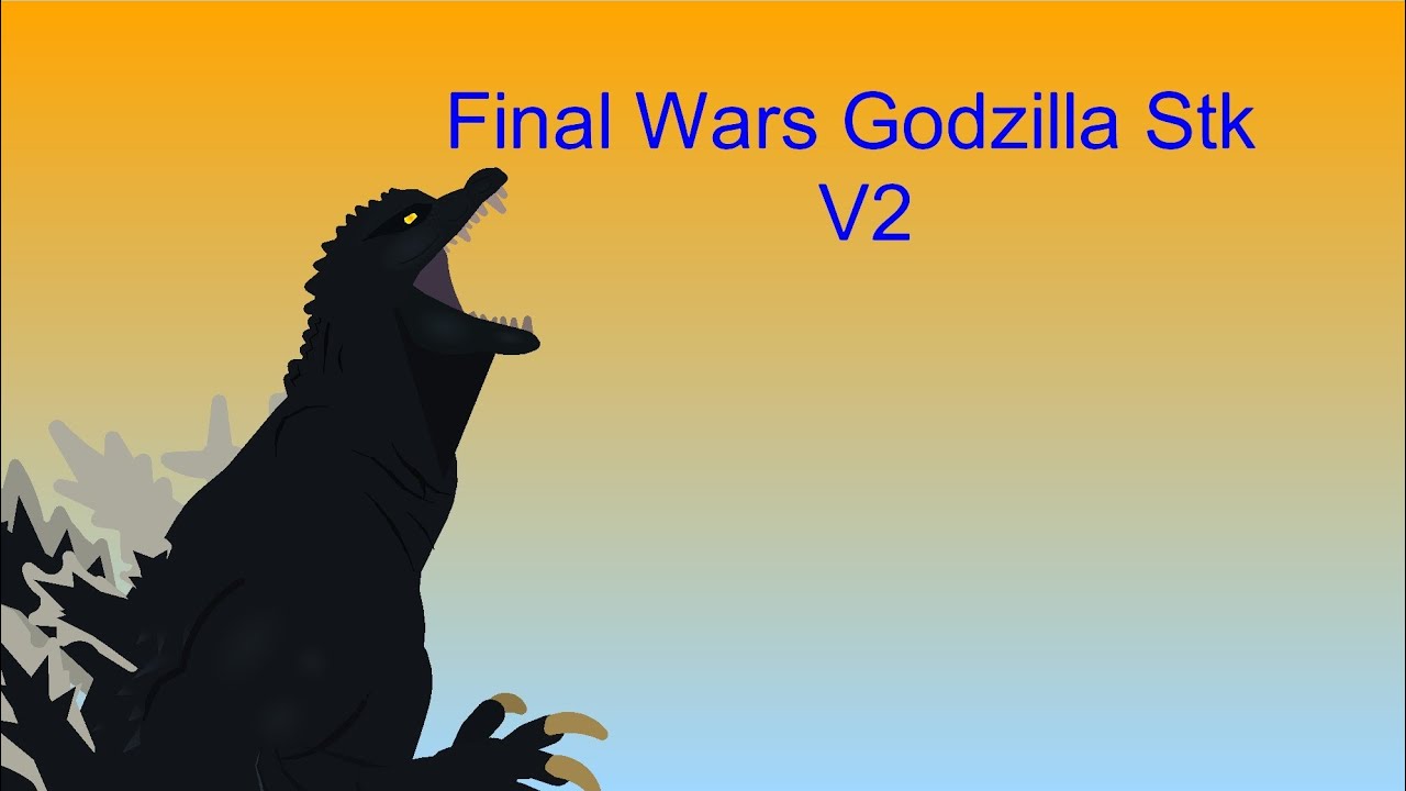 Godzilla Final Wars 2004 Stk V2 (sticknodes)