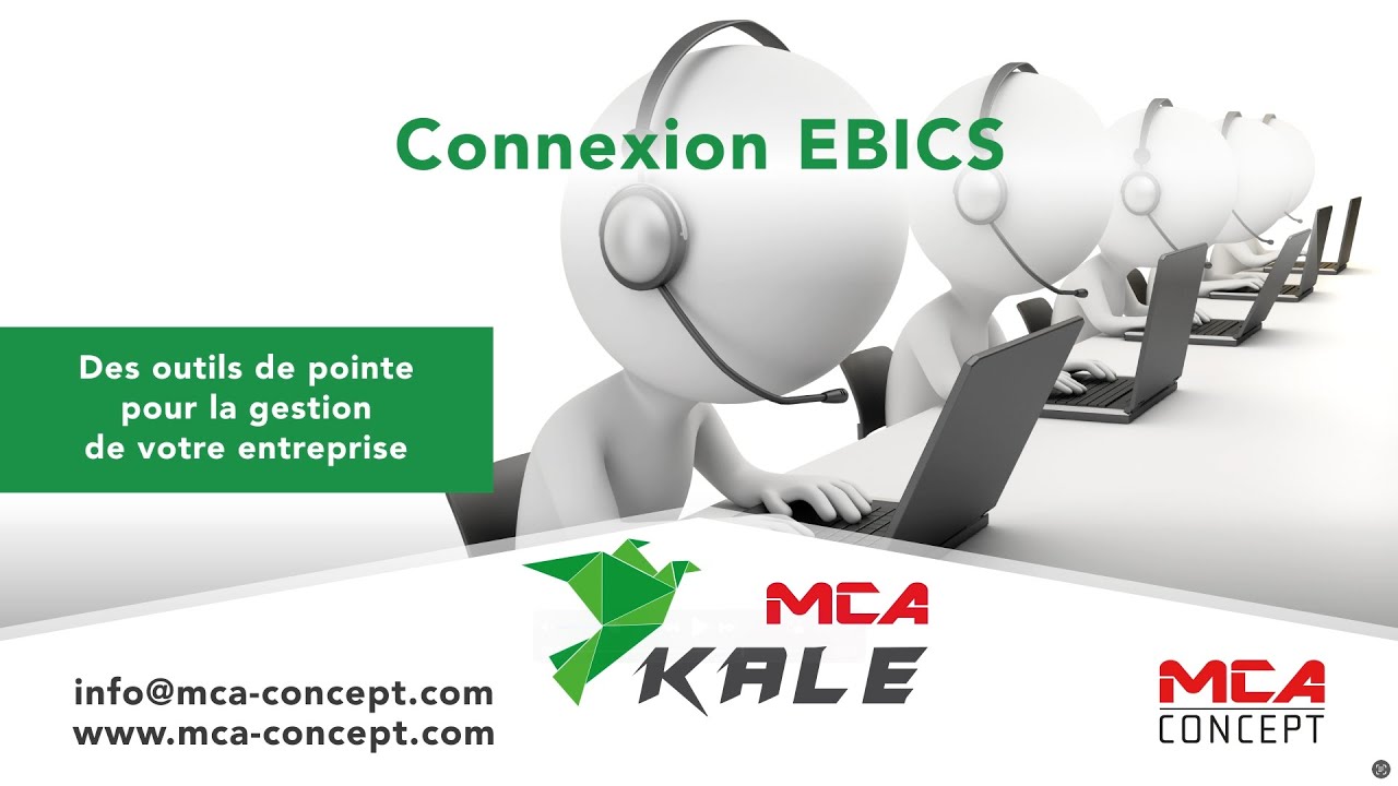 Tutoriel : Connexion EBICS - MCA Kale