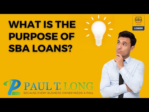 What is the Purpose of SBA Loans?