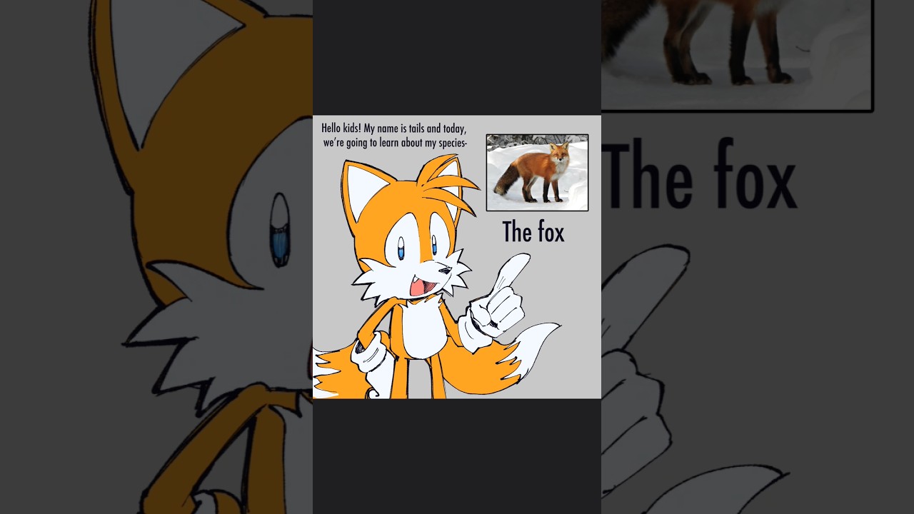 Learning Species with Tails (Sonic Comic dub)