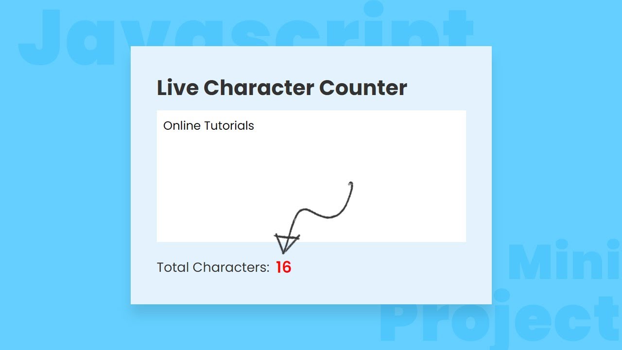 Live Character Counter using CSS & Javascript | Mini Project