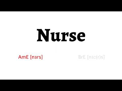 How to Pronounce nurse in American English and British English