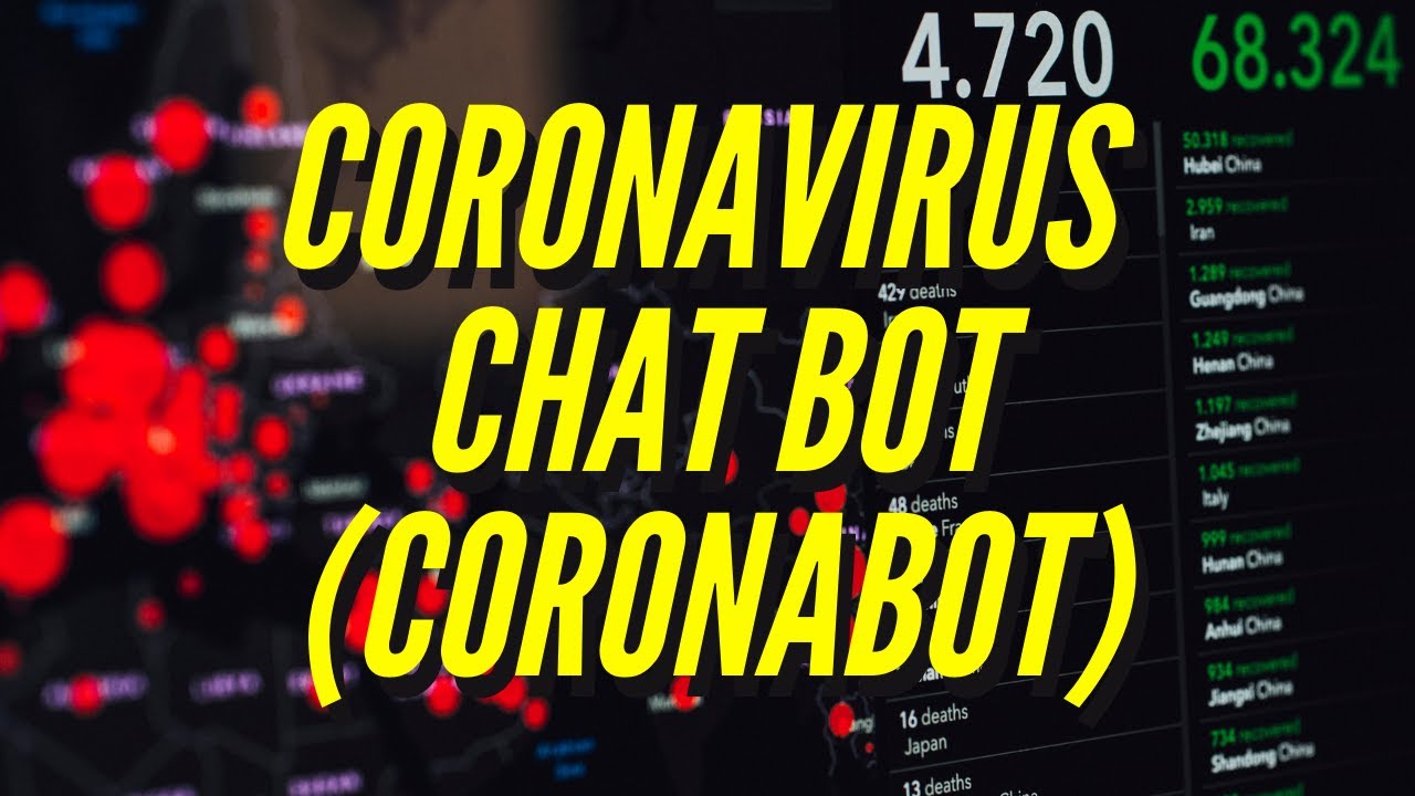 Coronavirus Chatbot using Python - AIML - Answers questions about COVID-19 - with code