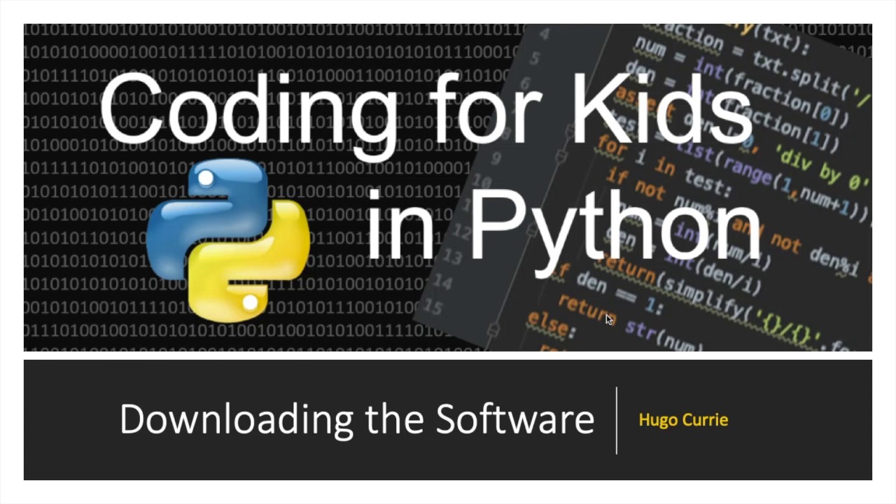 Starting with Python: Downloading and Installing Python - Coding for Kids