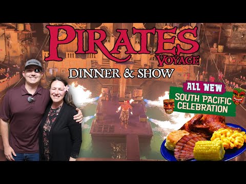 Pirates Voyage Dinner Show Pigeon Forge | NEW Fire Show, Food Menu & More!