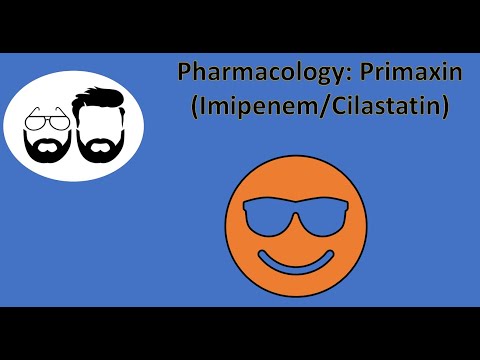 NCLEX Prep (Pharmacology): Primaxin (Imipenem/Cilastatin)