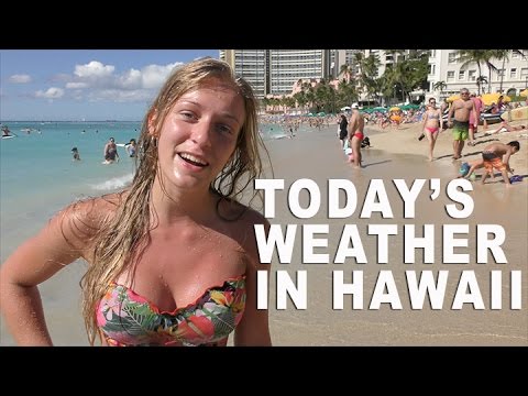 Today's Weather In Hawaii