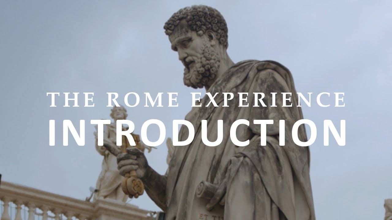 The Rome Experience - Introduction