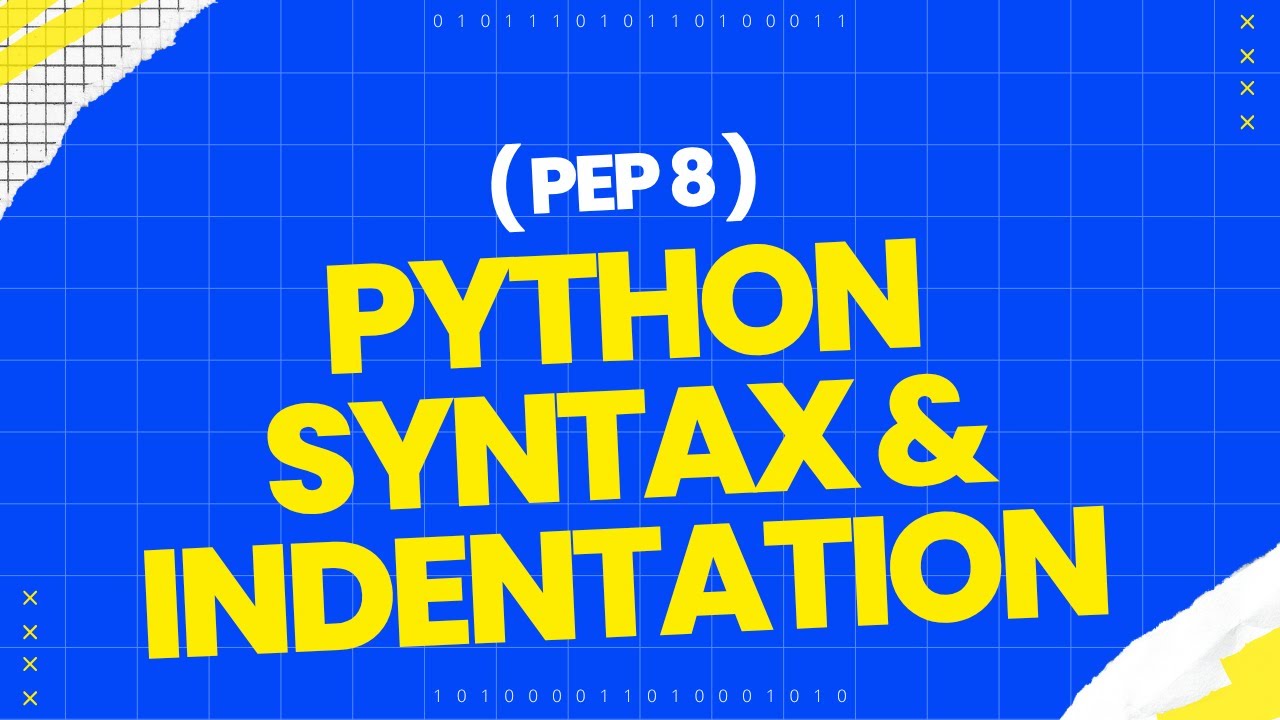 Python Syntax & Indentation | PEP 8 Explained in Hinglish | Python for Beginners