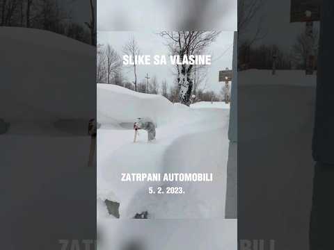 SNEG zatrpao AUTOMOBILE u SRBIJI - slike sa VLASINE #balkan #vesti #uzivo #beograd #nature #winter