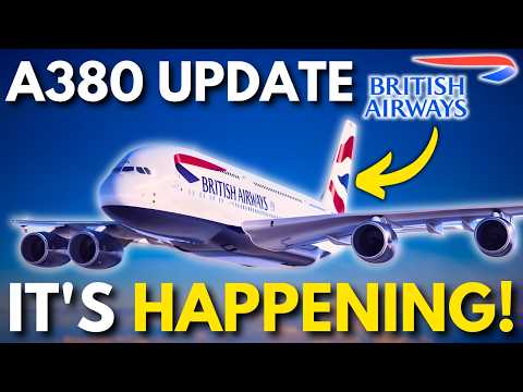 British Airways' HUGE Plans For Their A380 SHOCKS The Entire Aviation Industry!