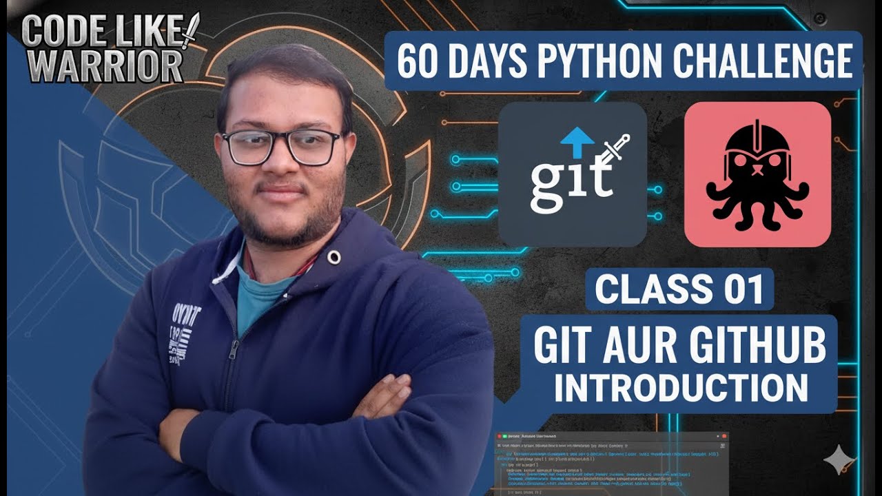 Episode 01: Prepare for Battle 💪 | Git & GitHub – The First Step in 60 Days Python Challenge 🚀