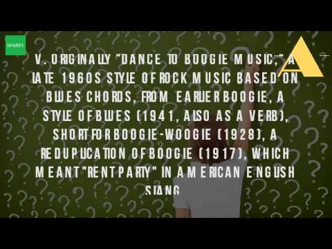 What Does Mean Boogie?