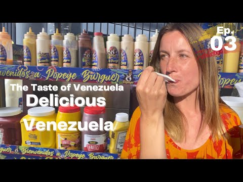 Episode 3: Delicious Venezuela - The Taste of Venezuela
