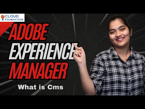 What is CMS in Adobe Experience Manager | Adobe Experience Manager Training | CloudFoundation