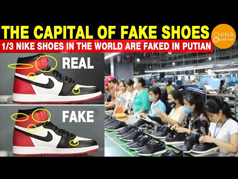Fake Shoes, 1/3 Nike Shoes in the World Are Faked in China | Made in China