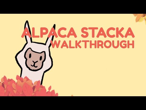 Steam Community :: Video :: Alpaca Stacka Walkthrough | Genacool243