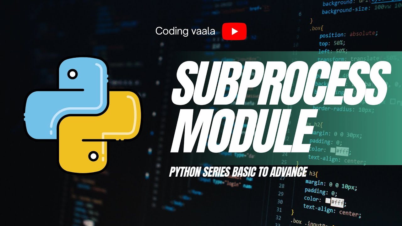 Python Tutorials #30 SUBPROCESS MODULE