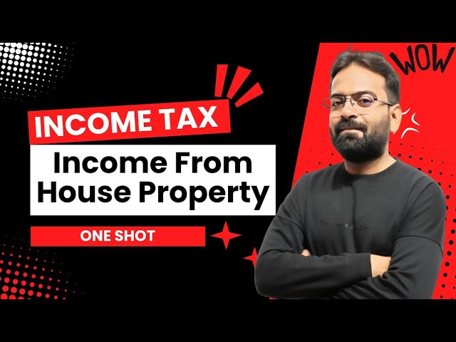 Understanding Income from House Property: A Comprehensive Guide | Galaxy