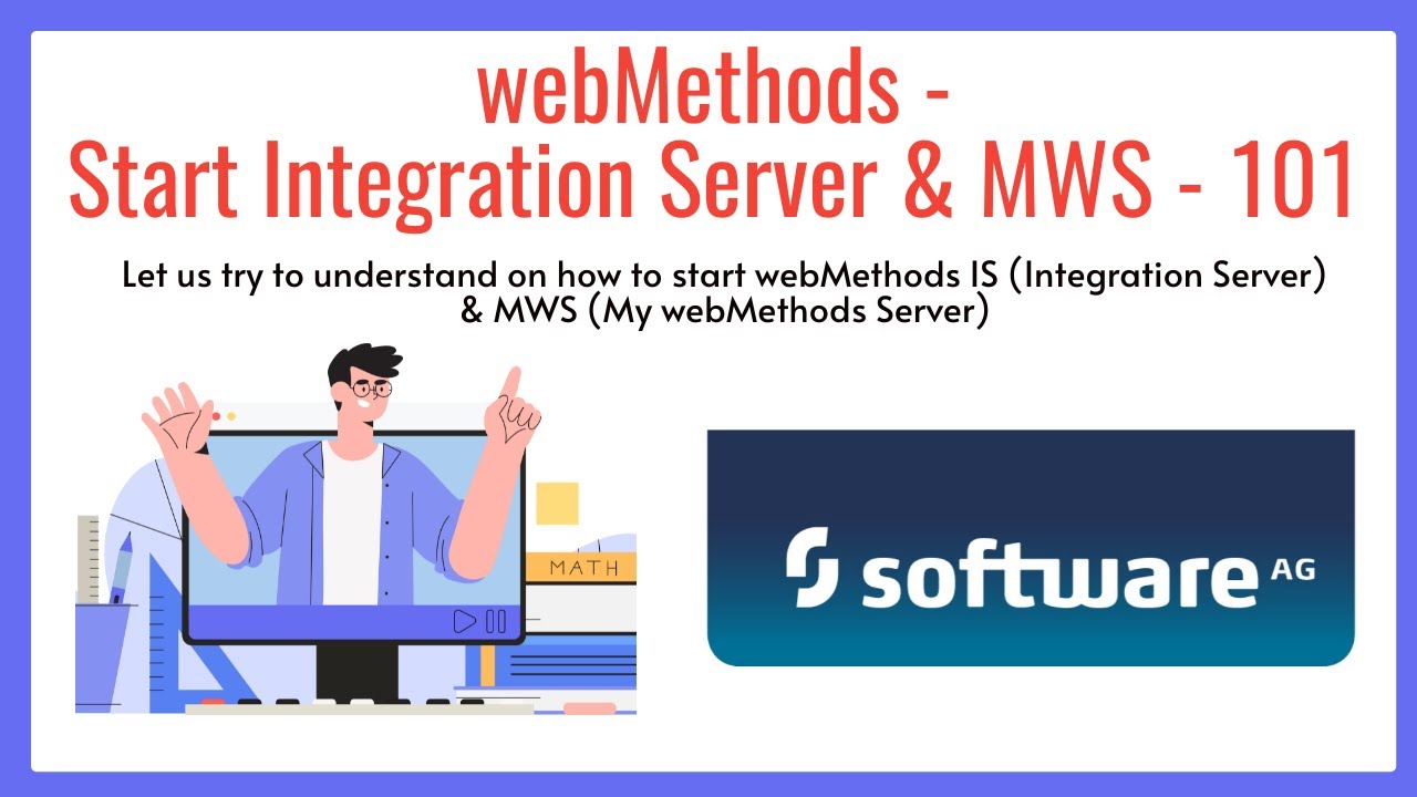13. webMethods Chapter 1 | Start webMethods Integration Server and My webMethods Server (MWS)
