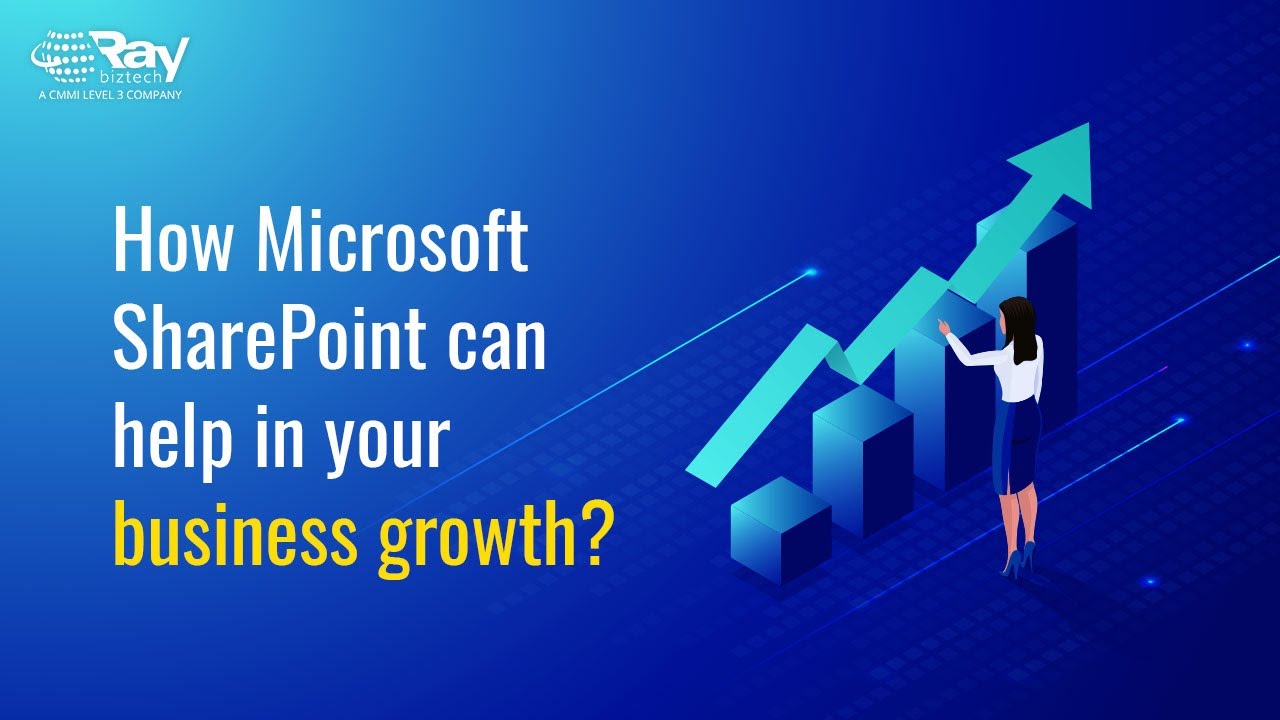 How Microsoft SharePoint can help in your business growth | RBT | Microsoft Gold Partner