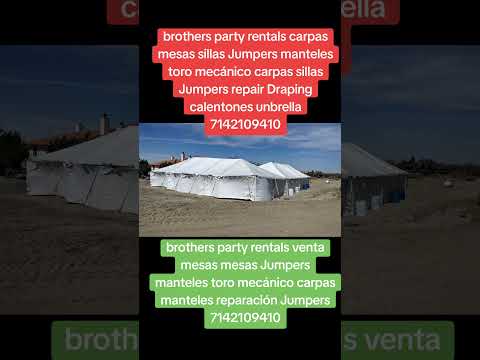 brothers party rentals venta mesas mesas Jumpers manteles carpas 7142109410