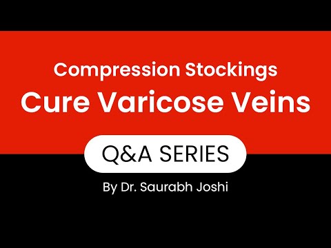 Q&A Series 1 Episode 11 - Can Compression Stockings Cure Varicose Veins?