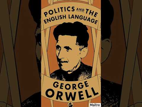 George Orwell: Political Language #history