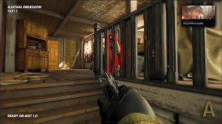 A Lethal Obsession Ready or Not 1 Gameplay Part 5 Walkthrough at Ready ...