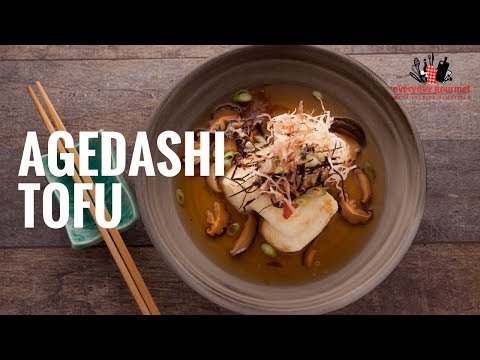 Agedashi Tofu | Everyday Gourmet S6 E2