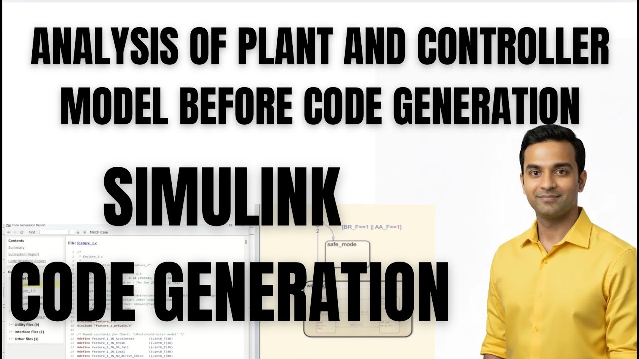 SIMULINK TUTORIAL | CODE GENERATION | ANALYSIS OF PLANT AND CONTROLLER MODEL BEFORE CODE GENERATION