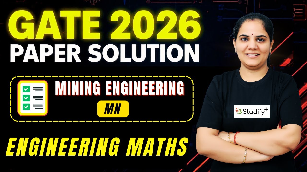GATE 2026 Paper Solution | Engineering Maths | Mining Engineering (MN) | Priyanka Ma’am