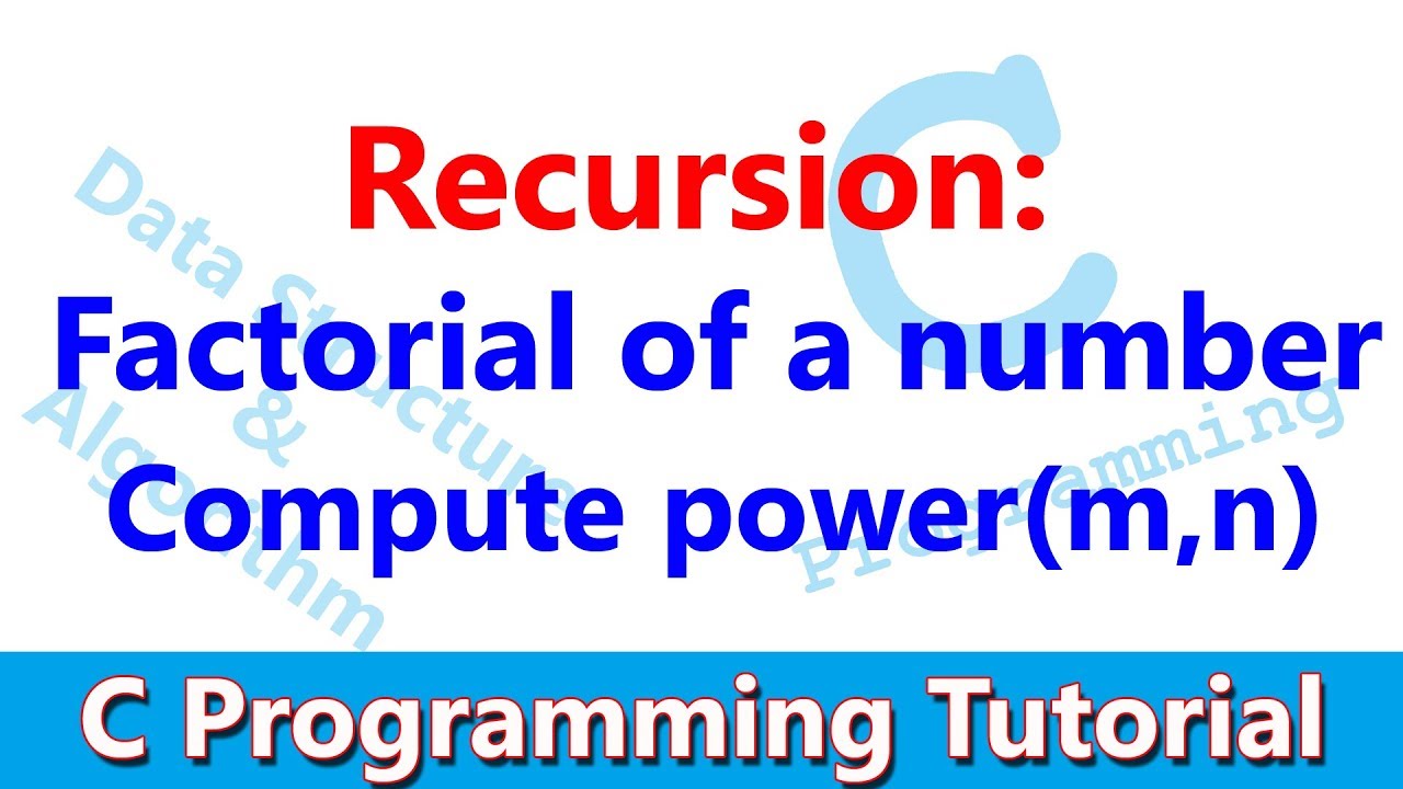 C programming Tutorial #22 Recursive Functions, recursion | factorial of a number