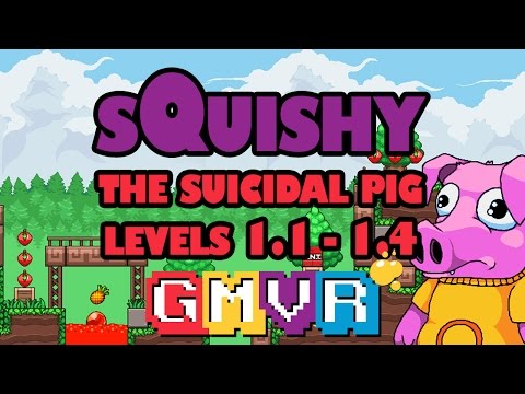 Steam Community :: Video :: Squishy The Suicidal Pig - Levels 1-1, 1-2, 1-3, 1-4 - GMVR