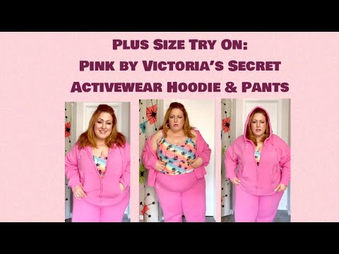 Plus Size Try On: Pink by Victoria’s Secret Activewear Hoodie & Pants #victoriasecret #plussize
