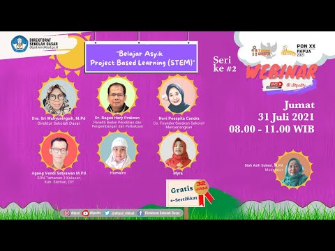Belajar Asyik Project Based Learning (STEM): Webinar dari Kemendikbudristek