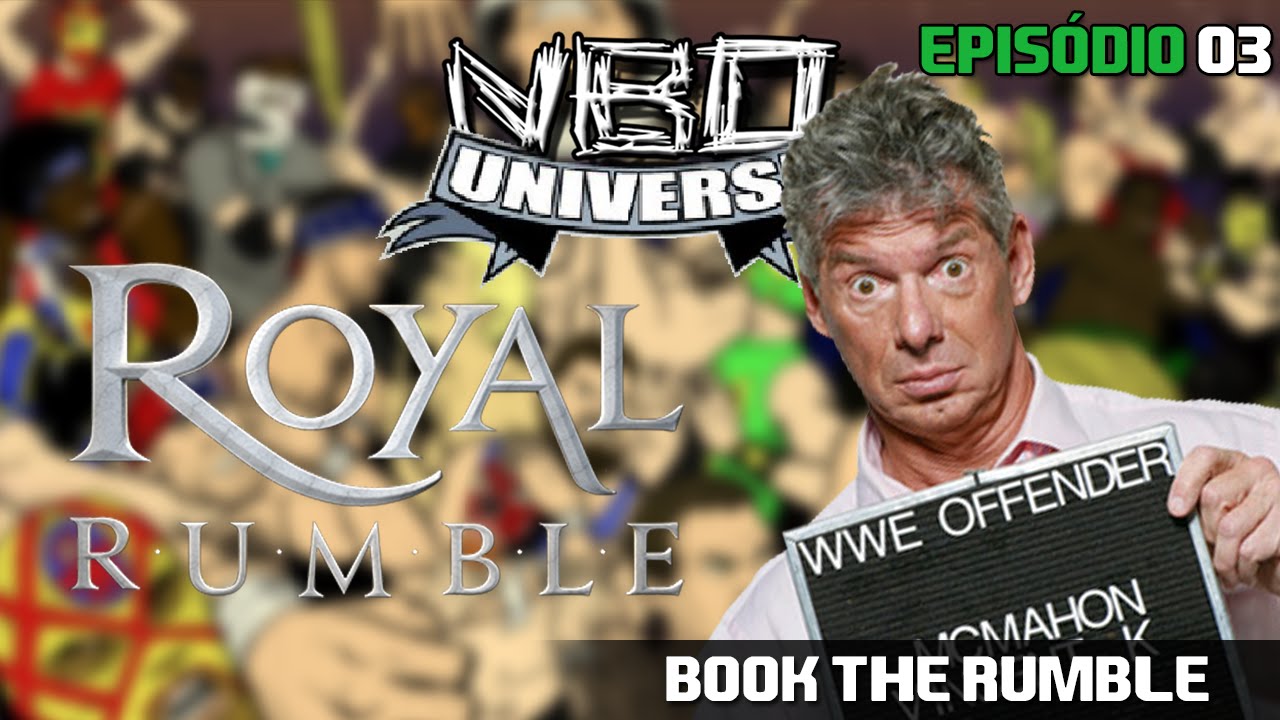 NBO Universe #3 - Book the Rumble!