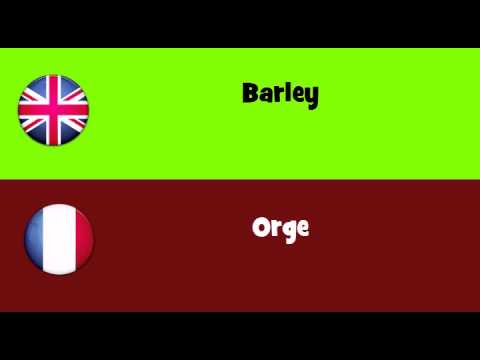 FROM ENGLISH TO FRENCH = Barley