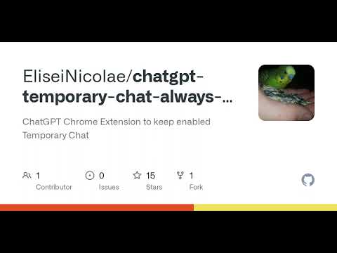GitHub - EliseiNicolae/chatgpt-always-temporary-chat-on: ChatGPT Chrome Extension to keep enabled...