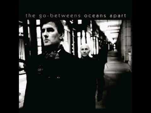 The Go-Betweens – Oceans Apart-Full CD 1
